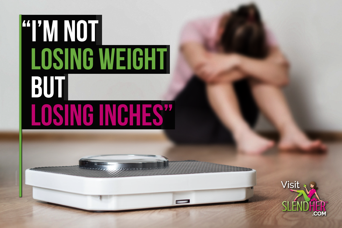 Not Losing Weight But Losing Inches? Here's Why